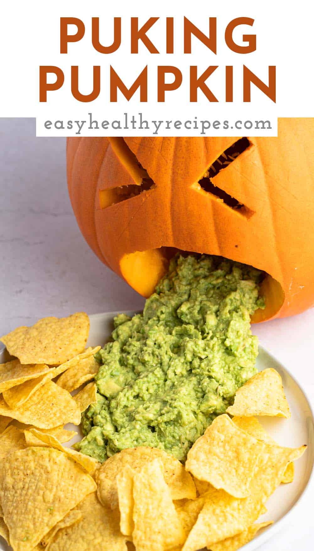 Puking Pumpkin with Guacamole "Vomit" - Easy Healthy Recipes