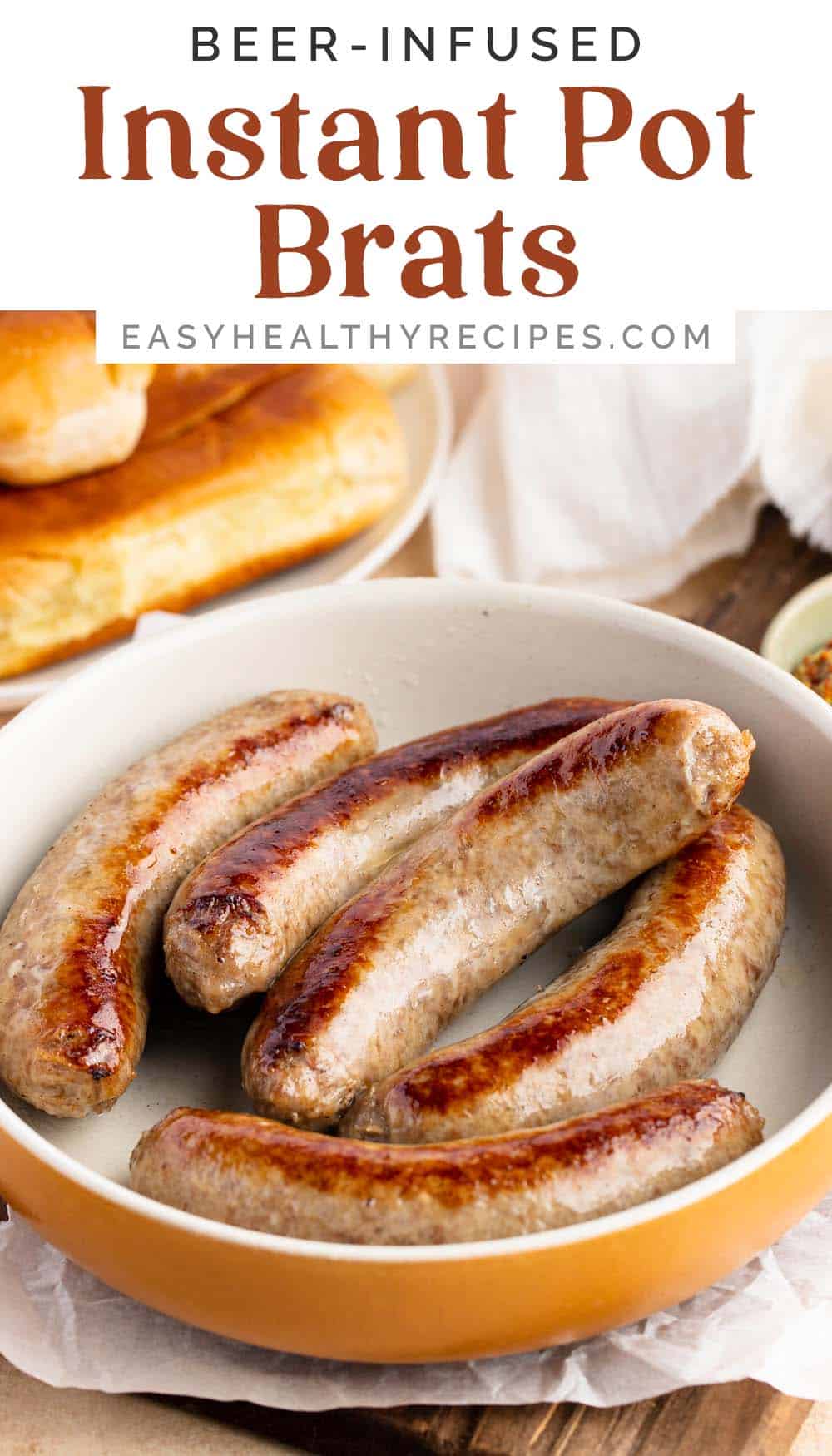 Beer-Infused Instant Pot Brats - Easy Healthy Recipes
