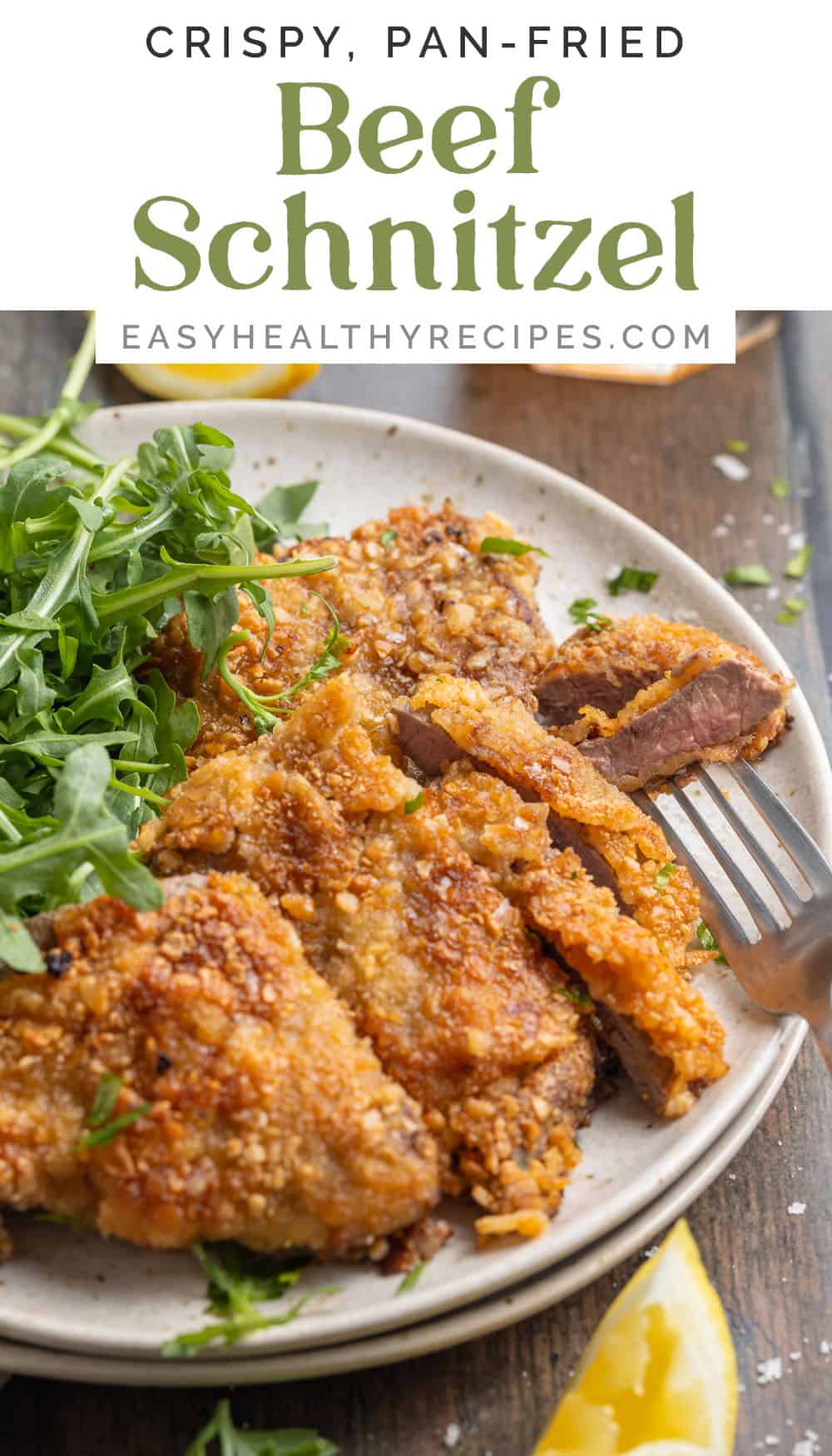 Crispy Beef Schnitzel - Easy Healthy Recipes