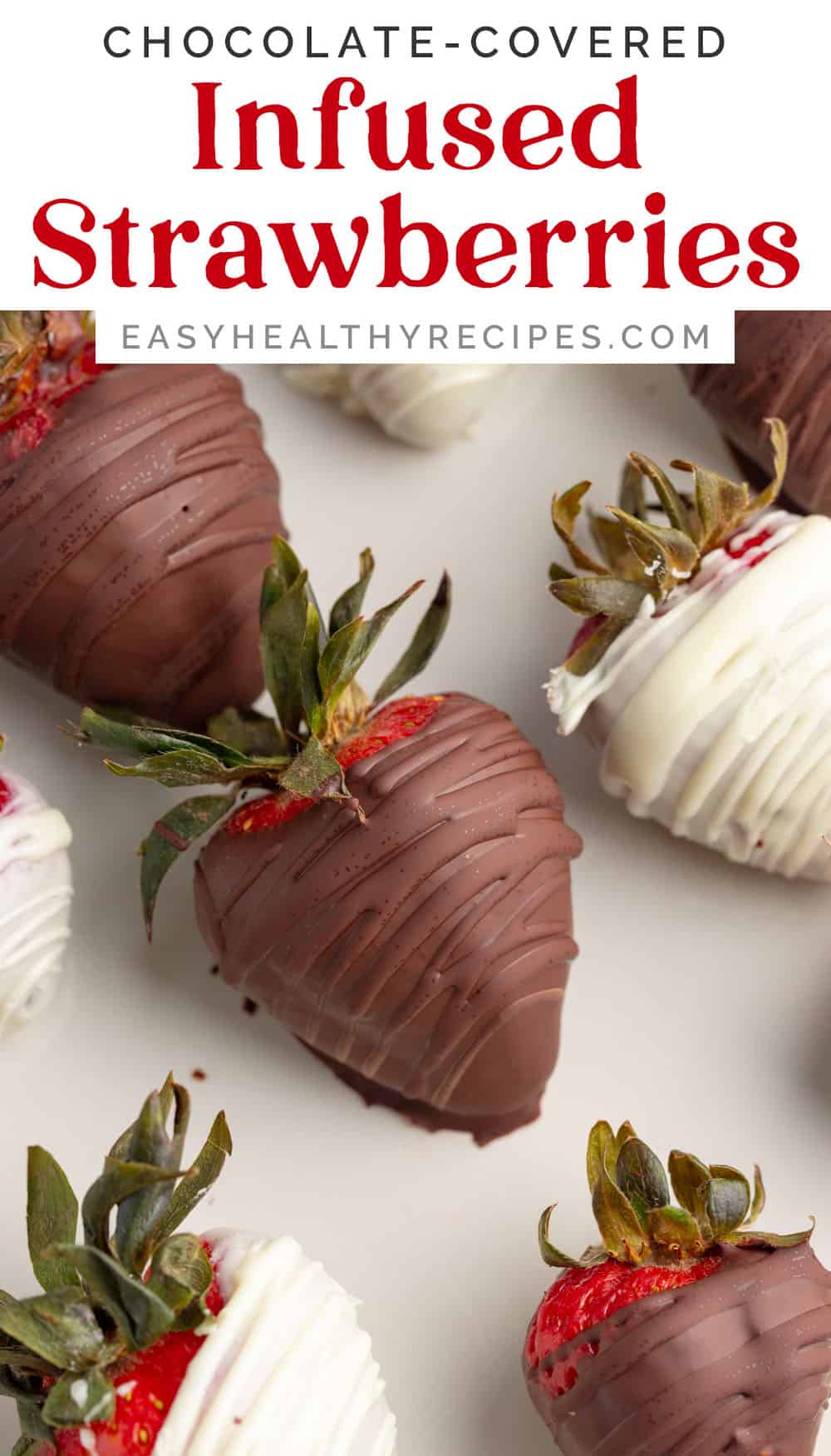 Chocolate-Covered Infused Strawberries - Easy Healthy Recipes