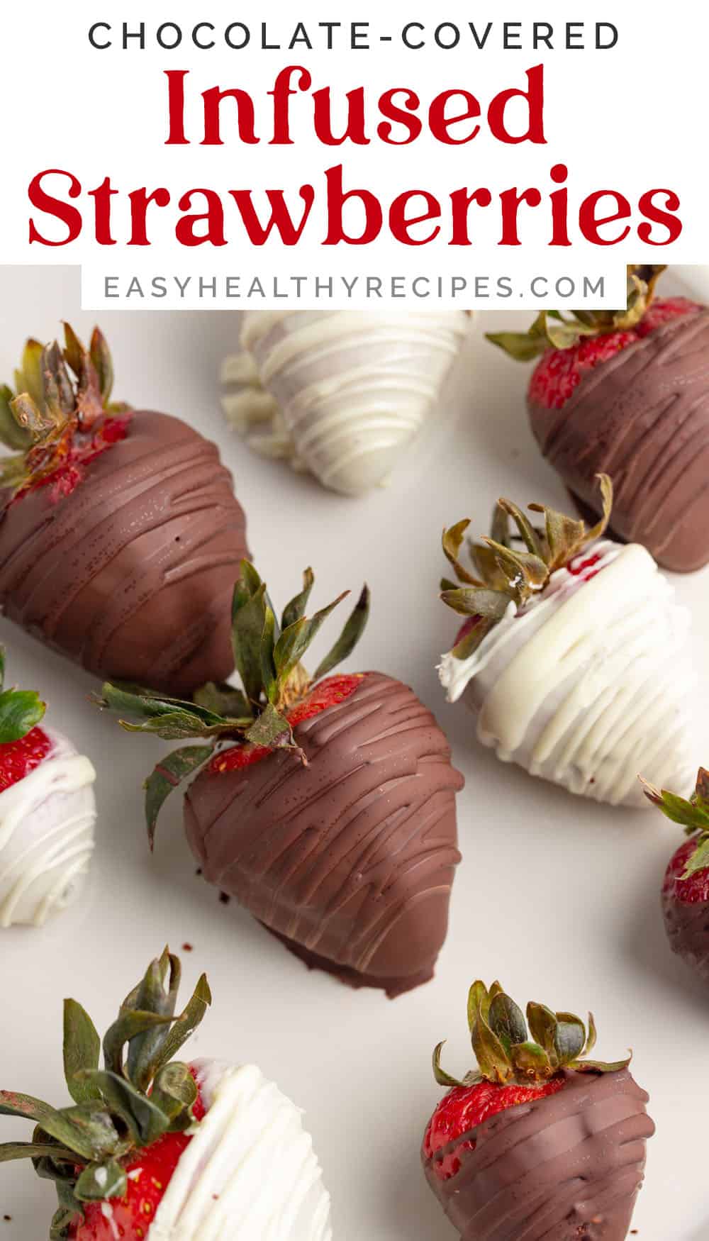 Chocolate-Covered Infused Strawberries - Easy Healthy Recipes